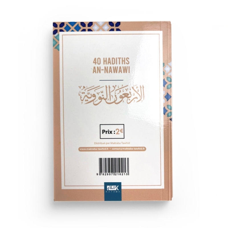 40 Hadiths an-Nawawi - Imam An-Nawawî - Kataba editions